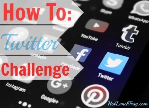 How To: Twitter Challenge in your School/District - Hot Lunch Tray