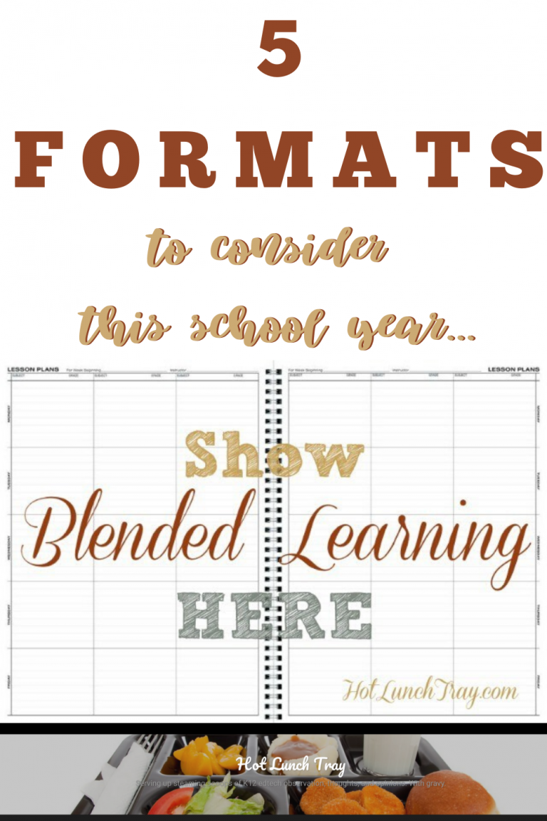 Show Blended Learning in a Lesson Plan - Hot Lunch Tray