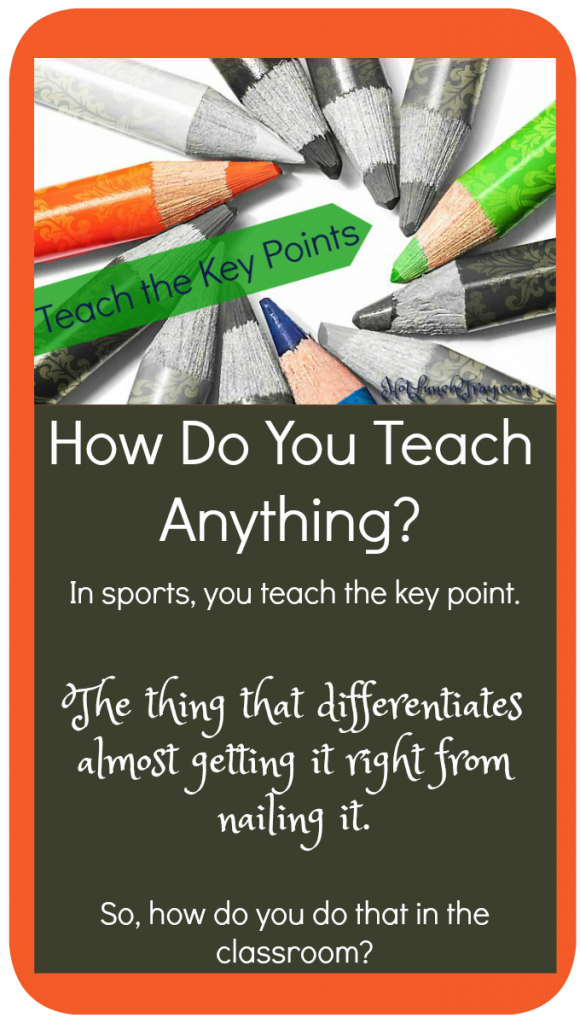 Teach the Key Point - Hot Lunch Tray