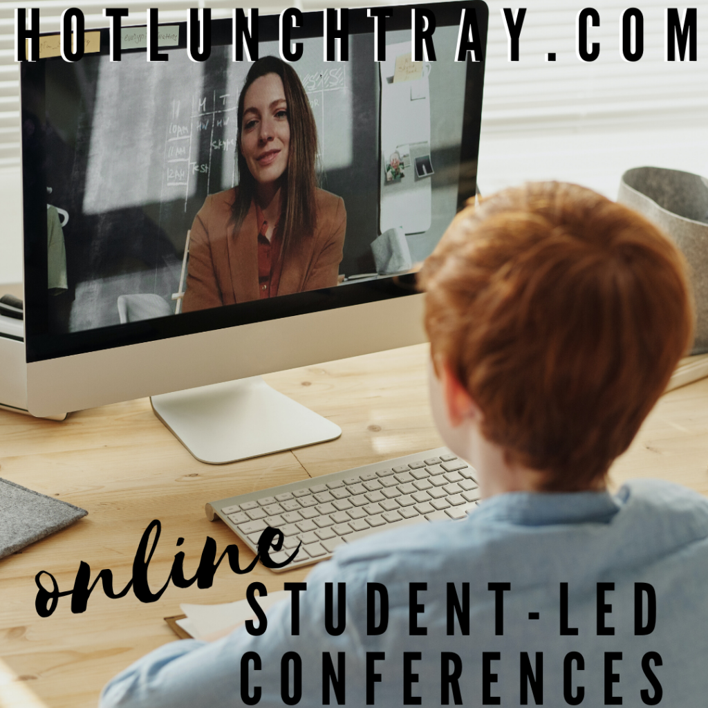 Student-Led Conferences Online - Hot Lunch Tray