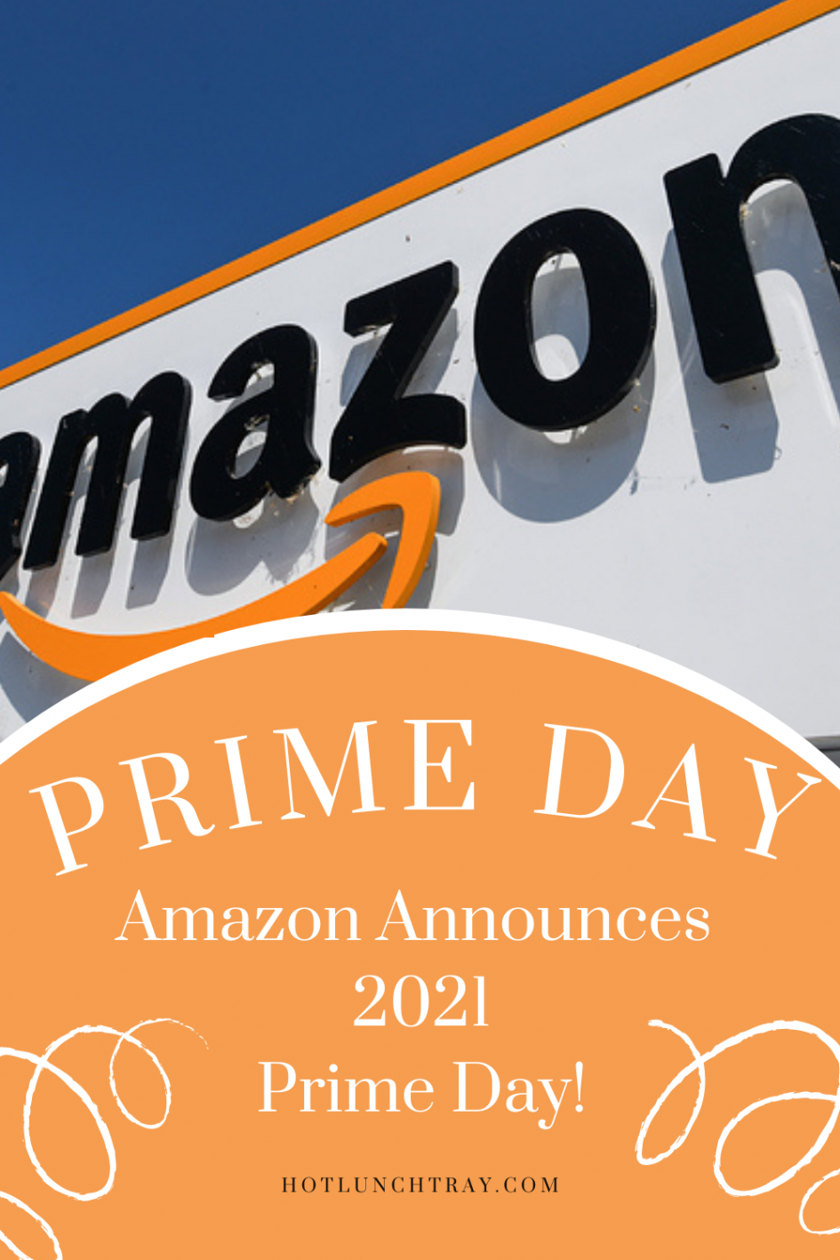 Amazon Prime Day 2021 - Hot Lunch Tray